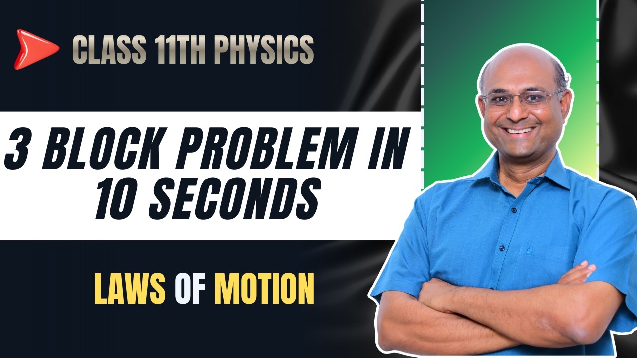 3 Block Problem in 10 Secs | Class11 Physics | Chapter 4 Laws of Motion ...