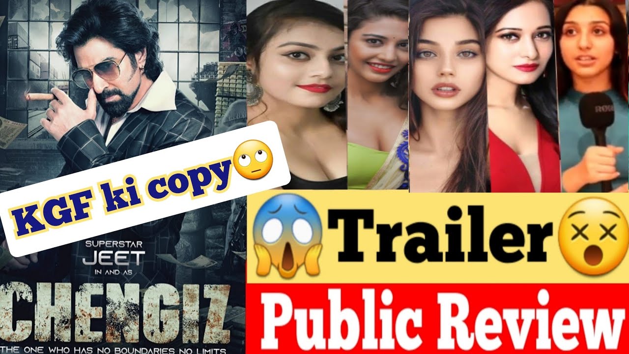 Chengiz Trailer Public Review | Chengiz Trailer REVIEW | Jeet | Susmita ...