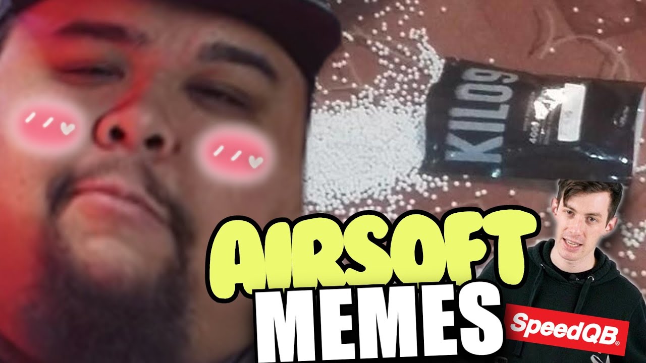 Funny Airsoft Memes The Best Airsoft Memes :) Memedroid