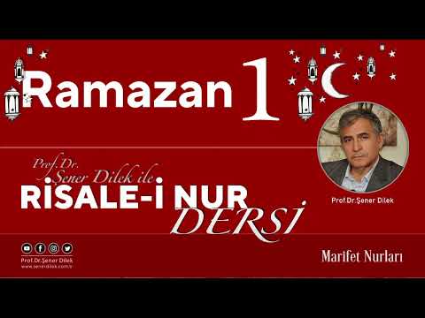 Mesnevi-i Nuriye Dersleri - 134  Onuncu Risale  -  2.Ders  | Prof. Dr. Şener Dilek ile - 23.03.2023
