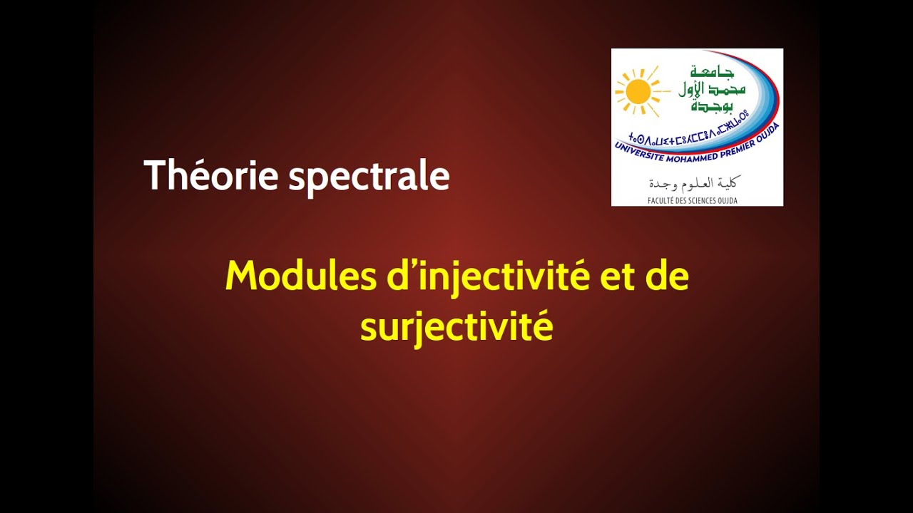 Modules d'injectivité et de surjectivité - YouTube