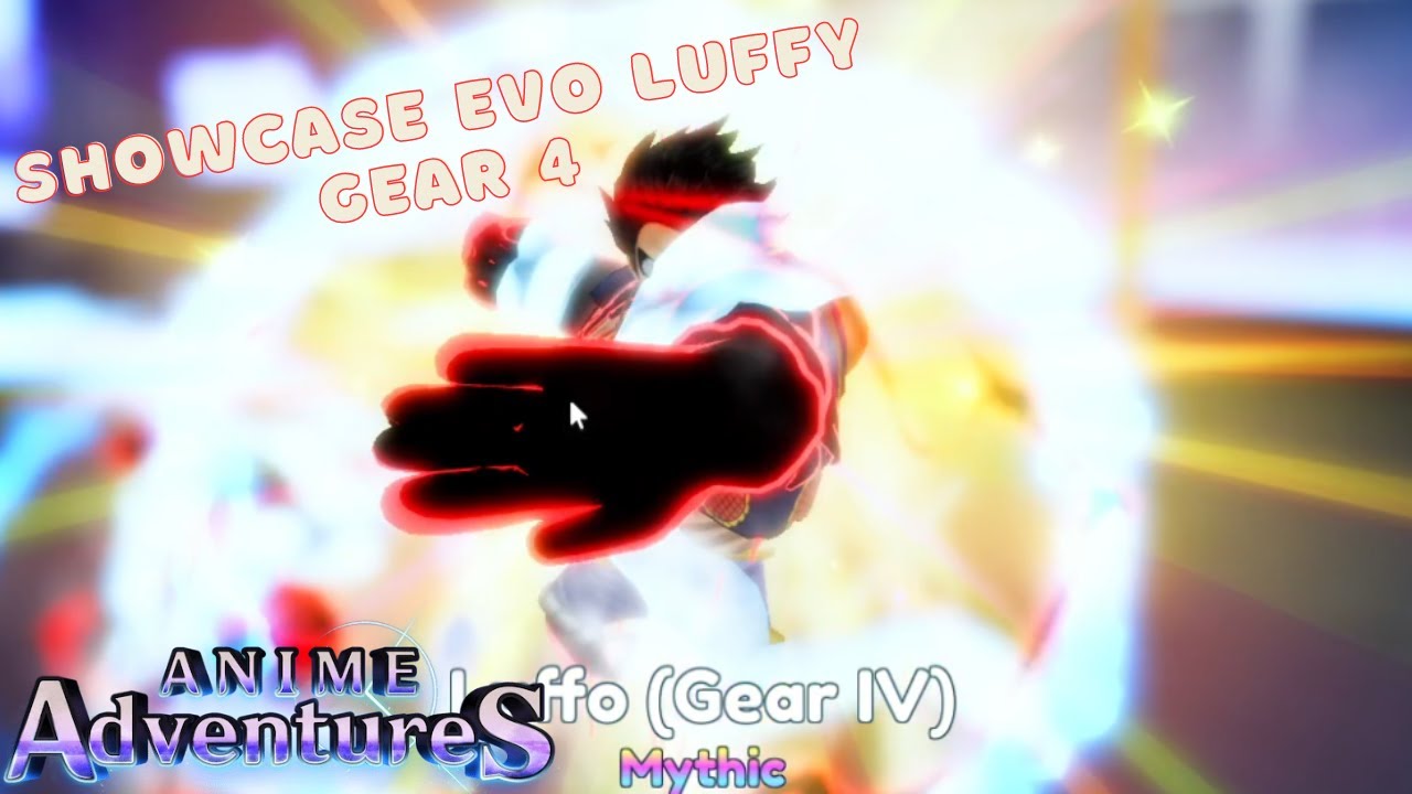 SHOWCASE LUFFY EVO GEAR 4 UPDATE 13 ANIME ADVENTURES - YouTube