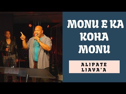 TONGAN GOSPEL SONG - HIMI - MONU E KA KOHA MONU - ALIPATE LIAVA'A