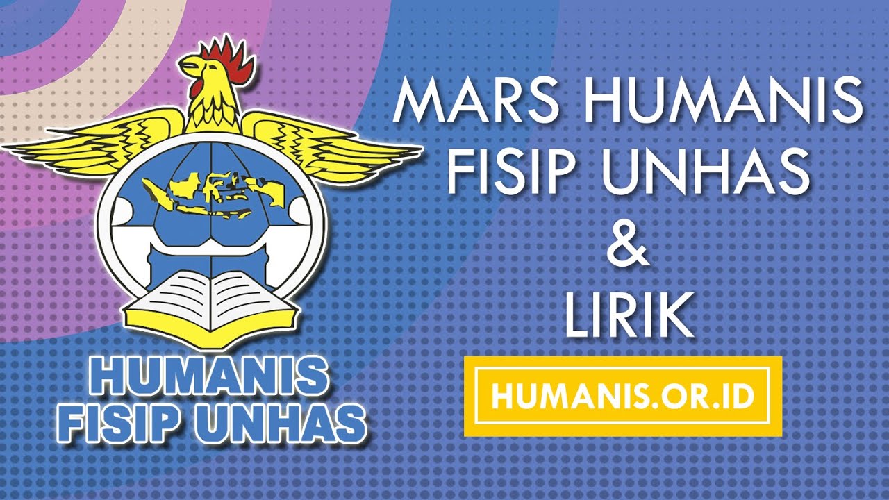Mars HUMANIS FISIP UNHAS - YouTube