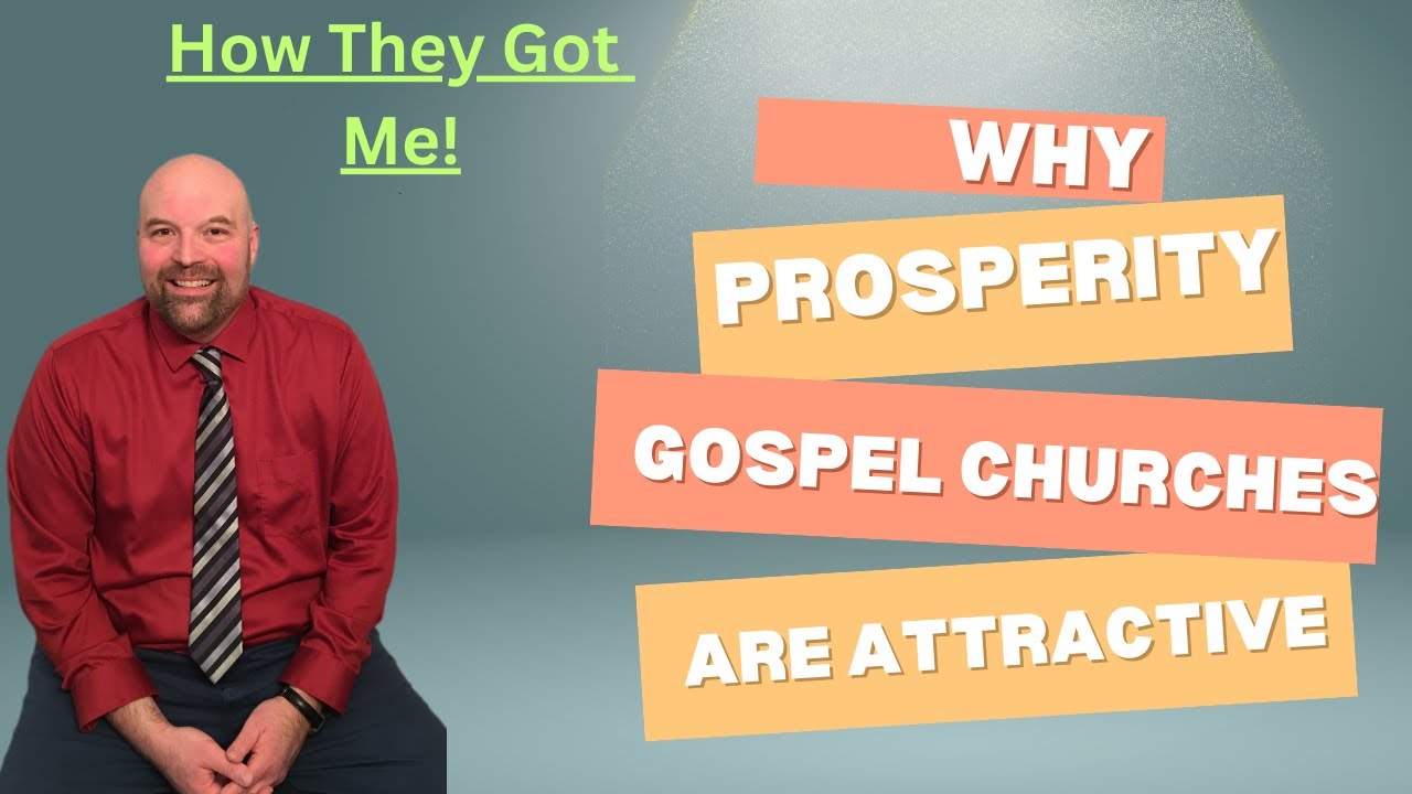 Why the Prosperity Gospel/Word of Faith Message is so Attractive to ...