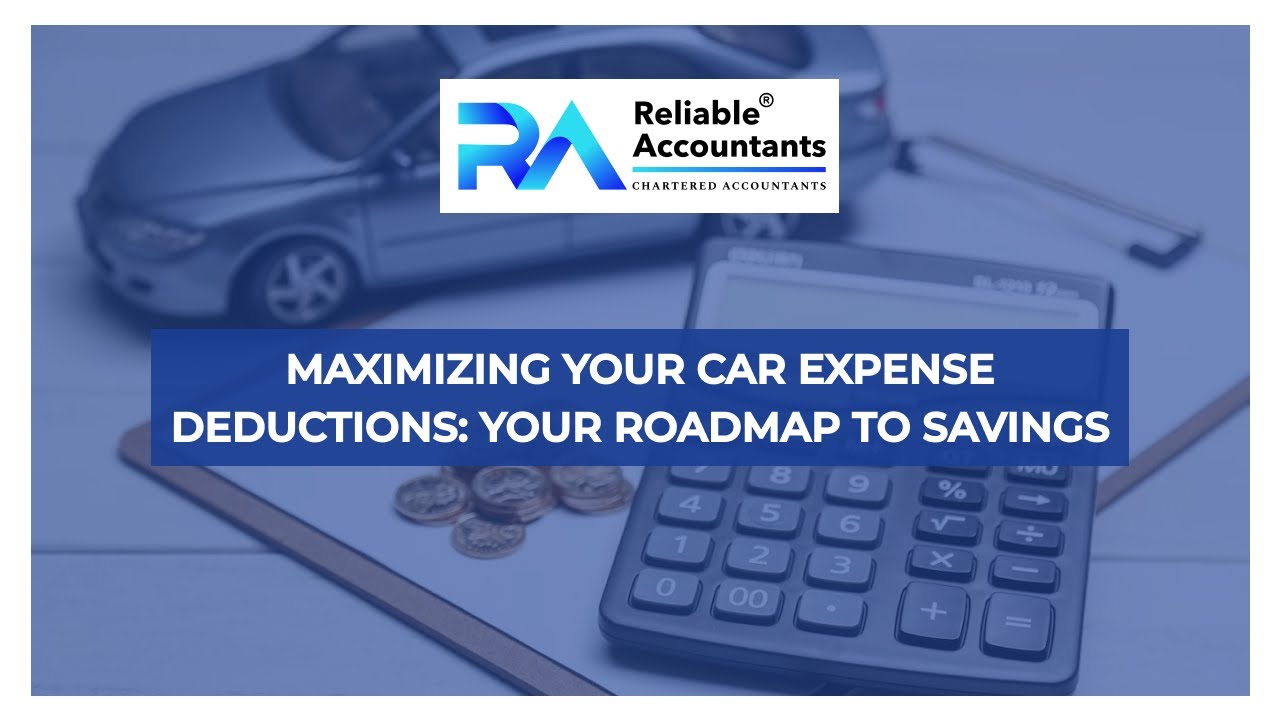 Maximizing Your Car Expense Deductions Your Roadmap to Savings - YouTube