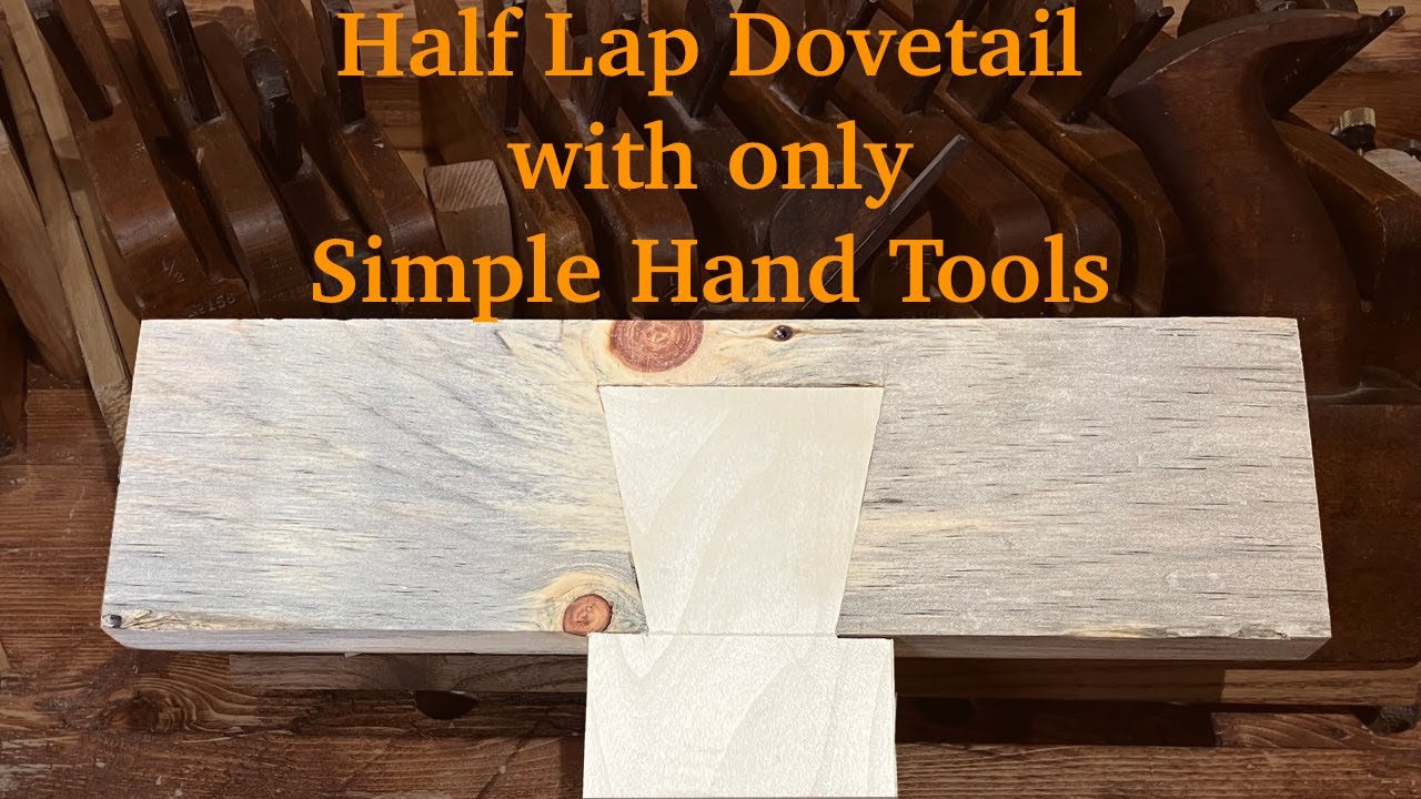 Cut a Dovetail Half Lap using only Hand Tools - YouTube