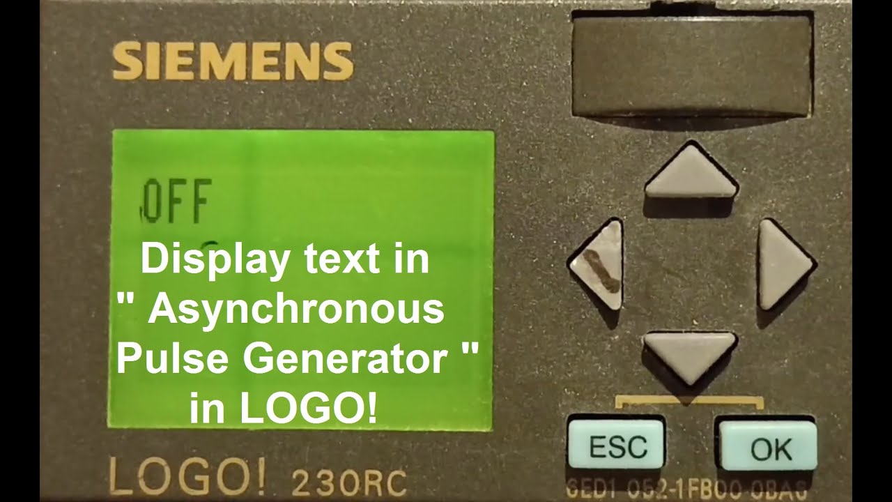 Display text in "Asynchronous Pulse Generator" in LOGO! - YouTube