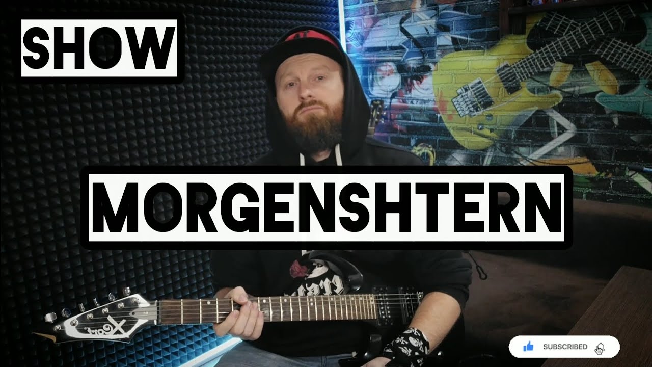 MORGENSHTERN - SHOW (Guitar version) - YouTube