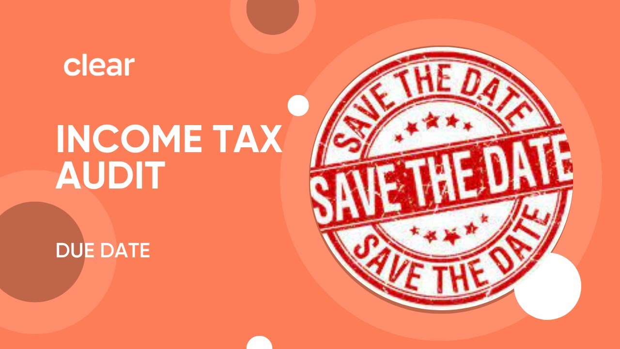 Save the Date | Section 44AB of Income Tax Act - Applicability, Limit ...