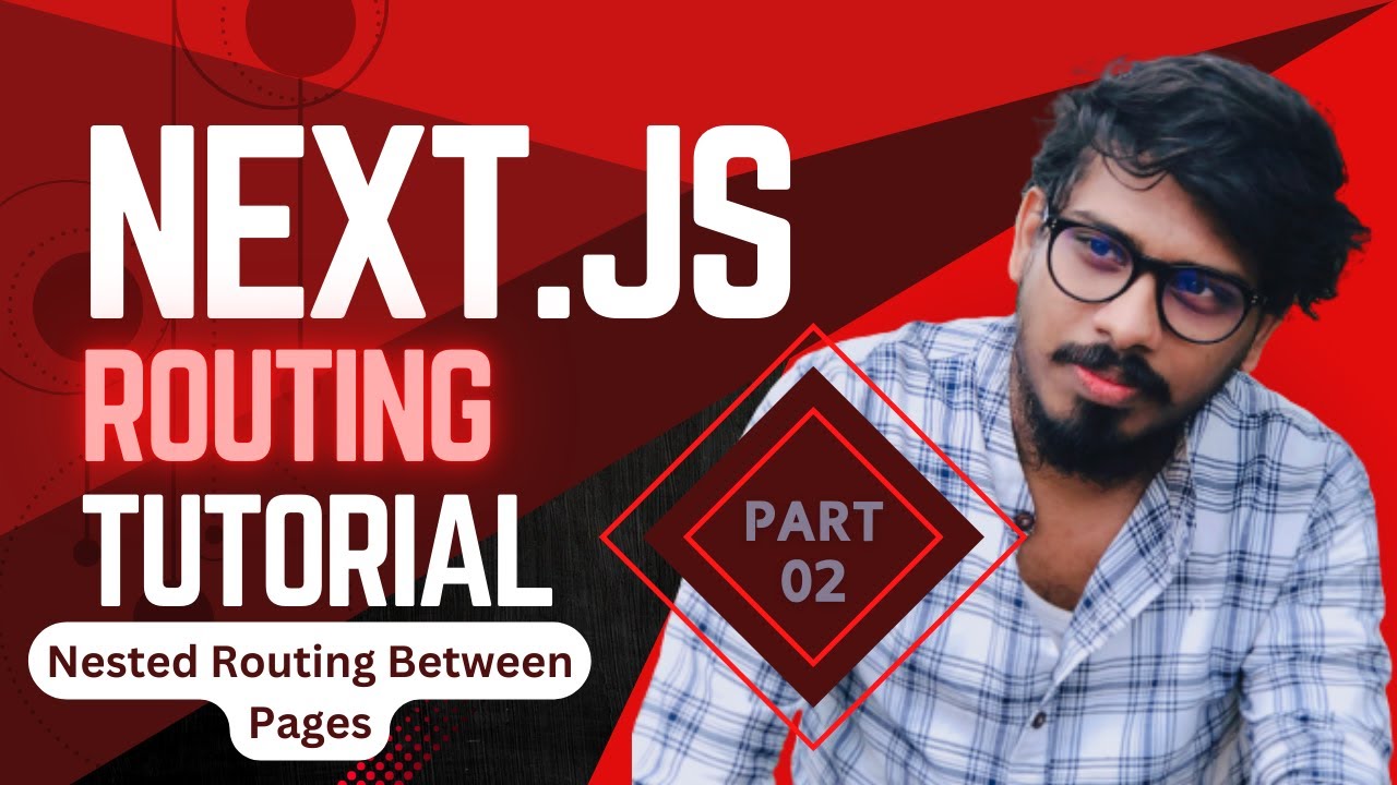 🎥 NextJS Nested Routing Between Pages Using TypeScript | Part 02 - YouTube