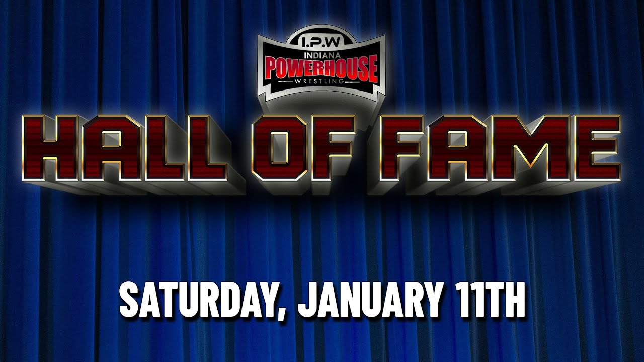 Indiana Powerhouse Wrestling Hall of Fame '25 - FULL SHOW complete with ...