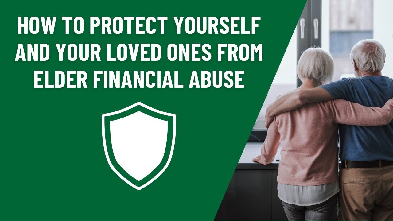 Understanding and Addressing Elder Financial Abuse - YouTube