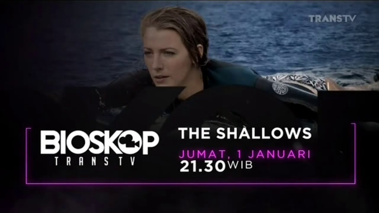 Promo Bioskop Trans TV : The Shallows [5sec] - YouTube