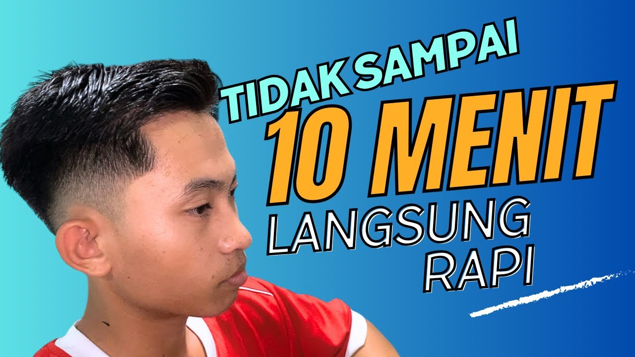 Cara Pangkas Rambut Rapi dan Cepat - YouTube