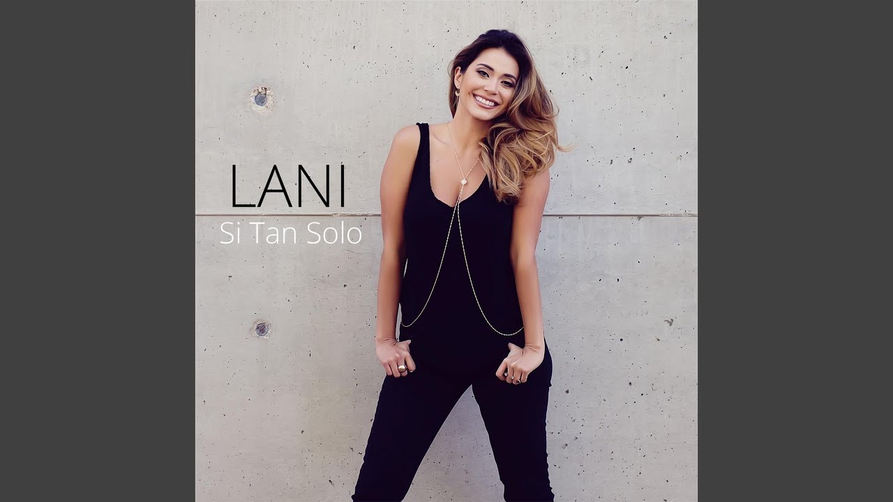 Si Tan Solo - YouTube