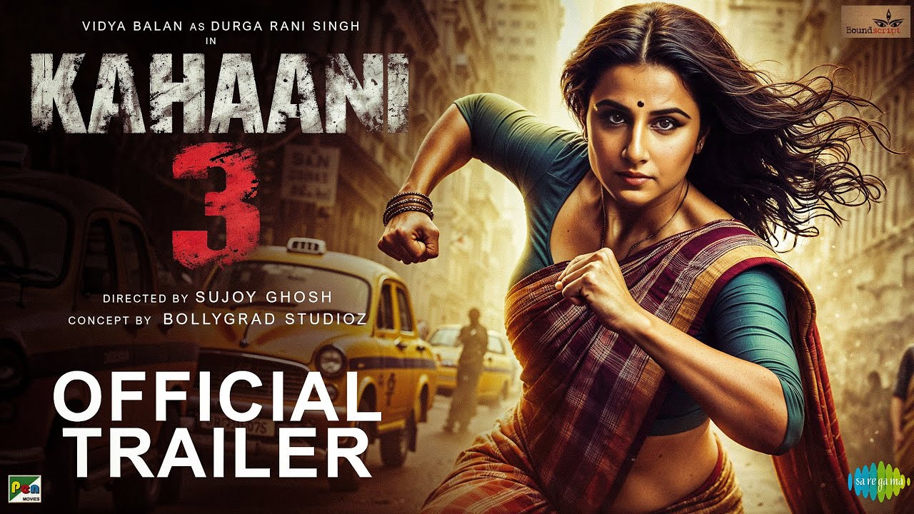 Kahani 3 | Official Trailer| Vidya Balan | Sujoy Ghosh | Parambrata ...