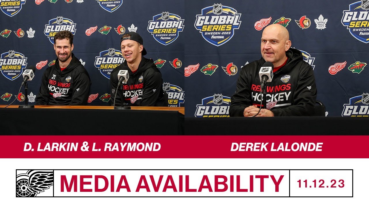 Larkin, Raymond, Lalonde Check in from Stockholm - Nov. 12, 2023 - YouTube