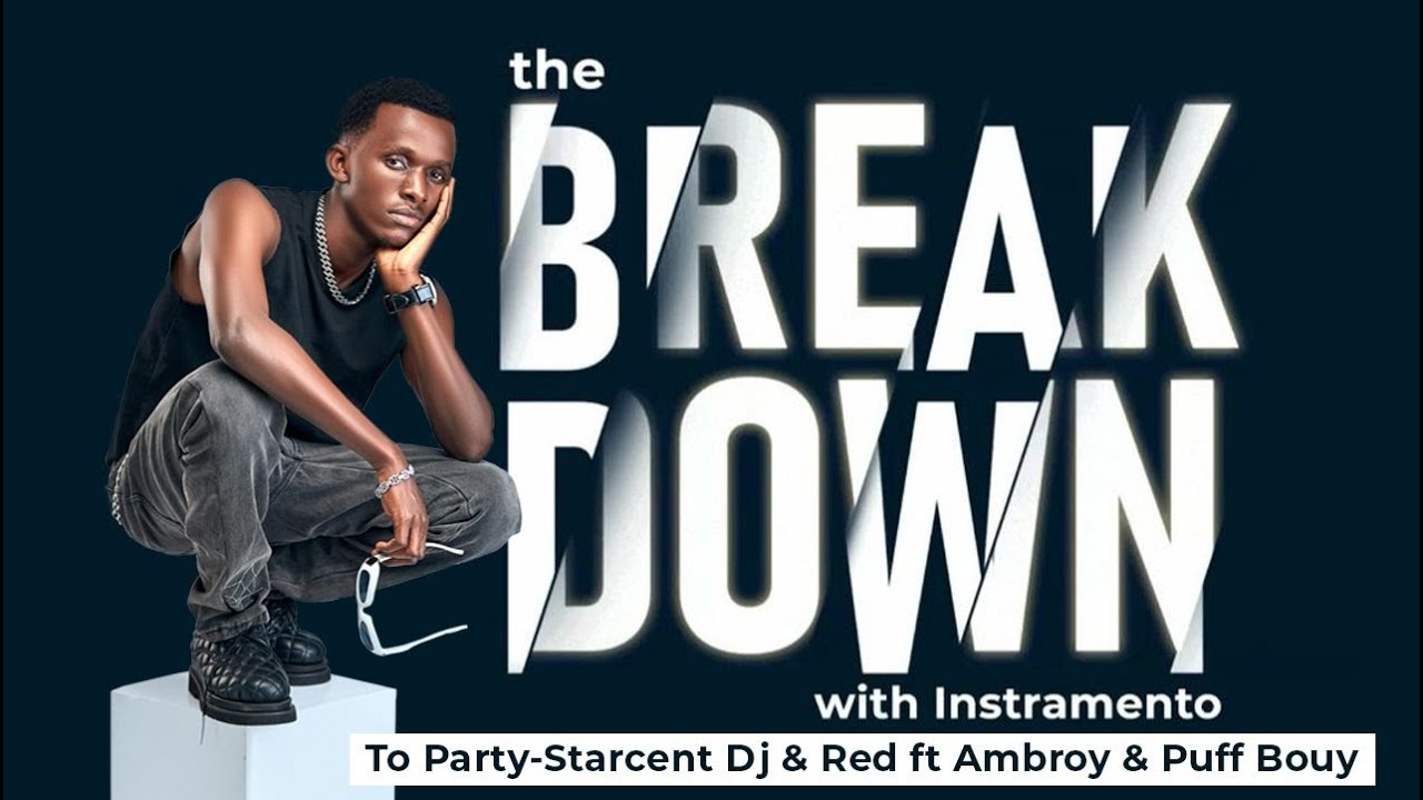 BEAT BREAKDOWN OF TO PARTY (STARCENT DJ & RED ft AMBROY & PAF BUOYY) by ...