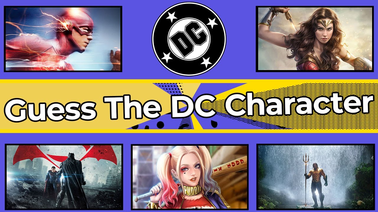Guess The DC Characters!! - YouTube