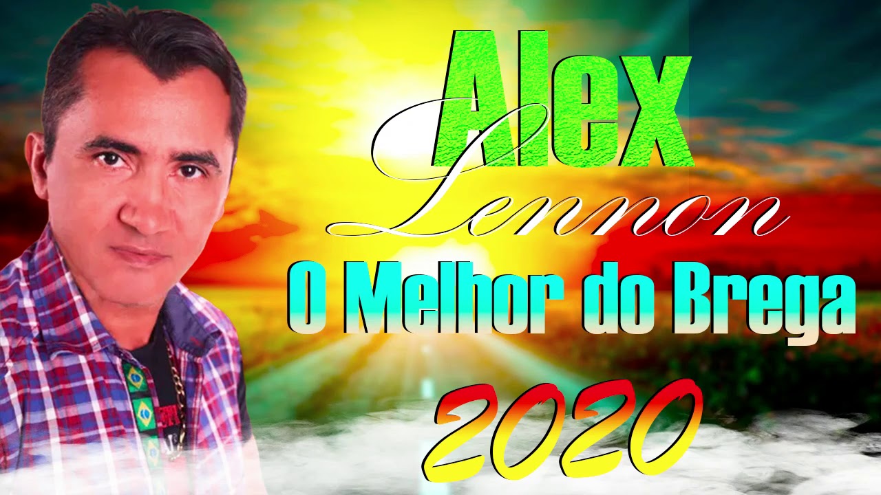 Alex Lennon - o Melhor do Brega 2020 🎹🎹🎹🎹 - YouTube