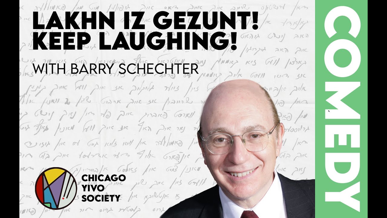 Lakhn iz Gezunt! Keep Laughing! with Barry Schechter - YouTube