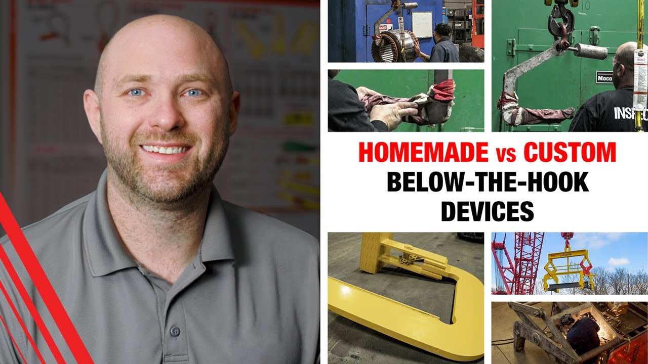 Homemade vs. Custom Below-the-Hook Lifting Devices - YouTube