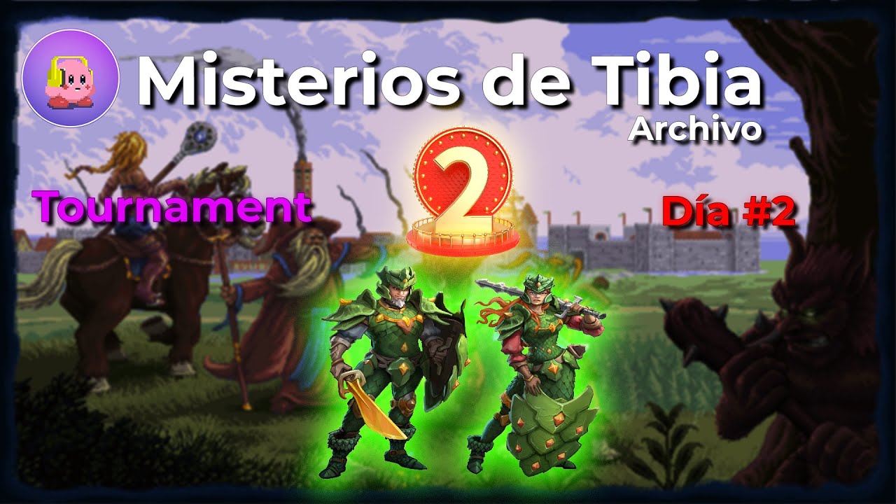 🔴 MISTERIOS de TIBIA: ¡Día #2 del Tournament! Part 1/3 - YouTube