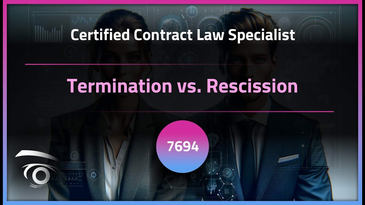 Termination vs. Rescission | Exclusive Lesson - YouTube