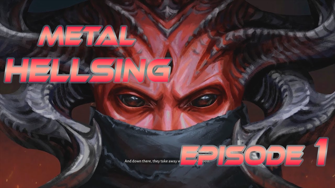 METAL: HELLSINGER - EP1 [VOKE] - YouTube