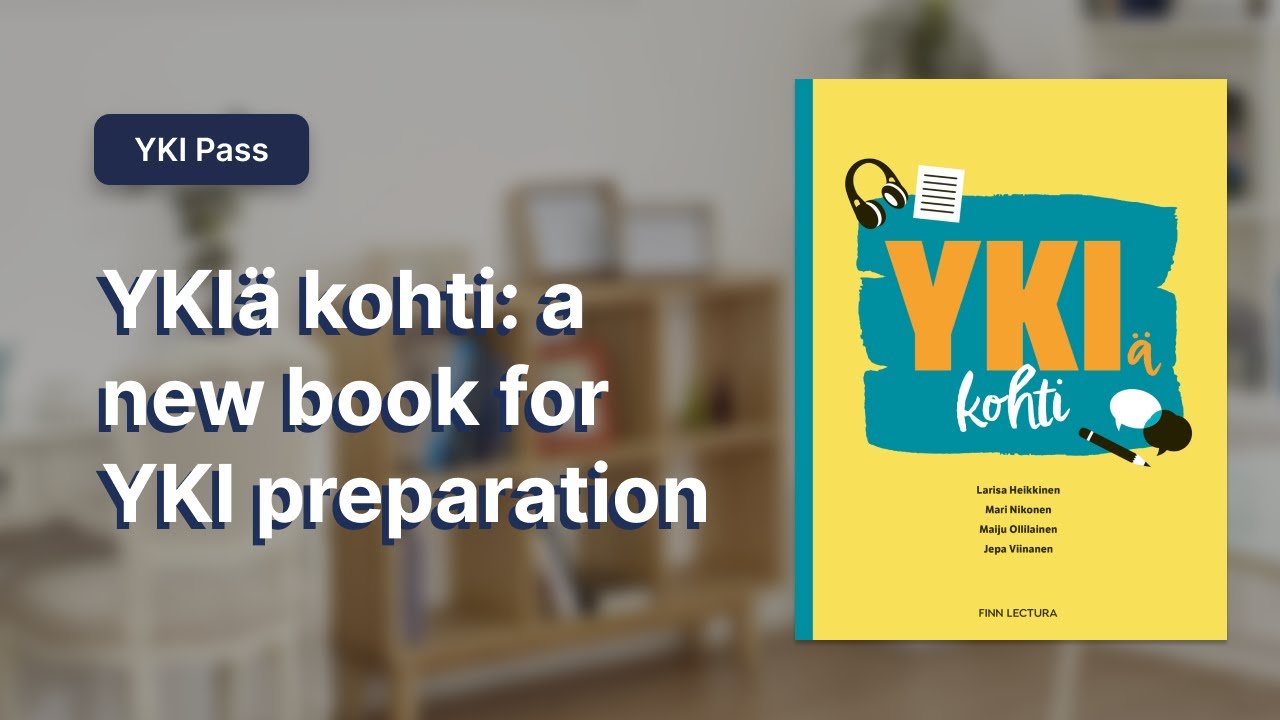 YKIä Kohti: a new book for YKI preparation - YouTube