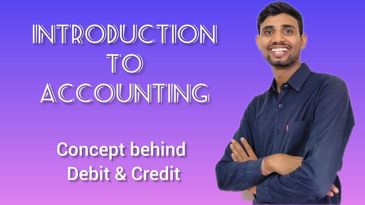 Introduction to Accounting| History behind Accounting| Concept behind ...