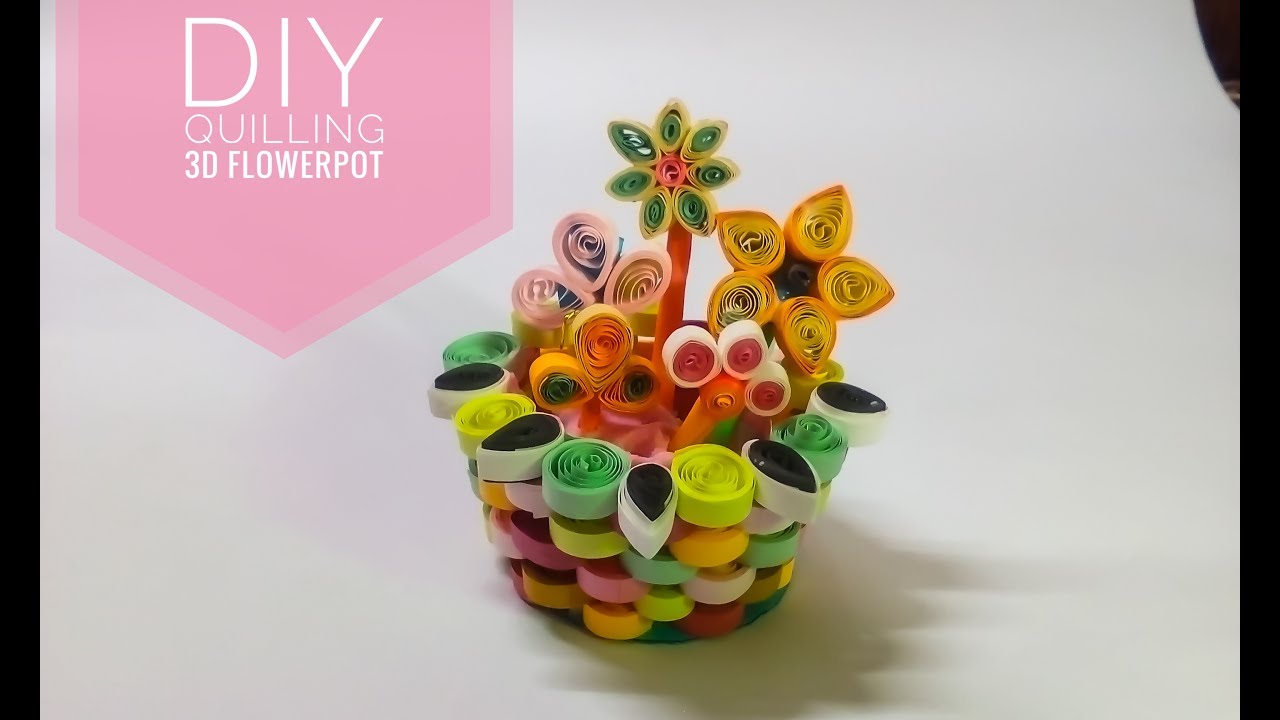 ☑️ DIY - Quilling 3D FlowerPot - YouTube