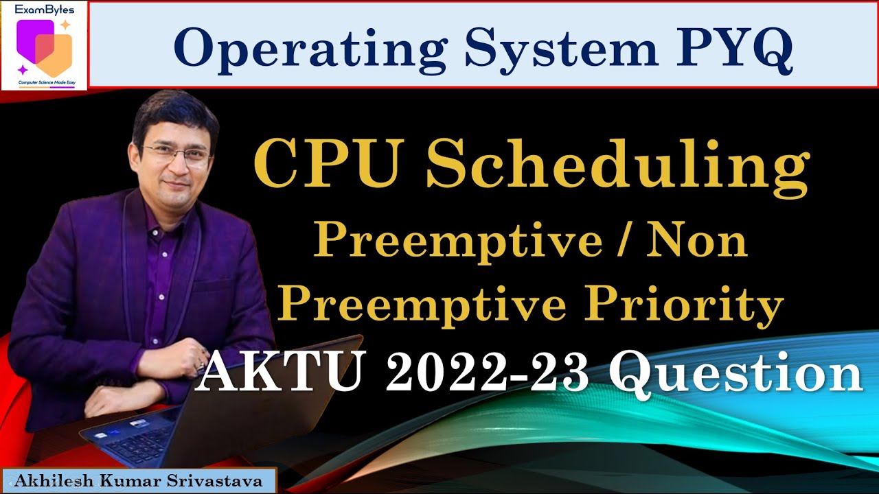 Operating System PYQ || Priority Scheduling Algorithm Numerical || AKTU 2022-23 Exam Question ...