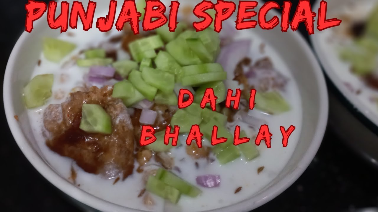 Punjabi style dahi bhallay | special dahi baray - YouTube