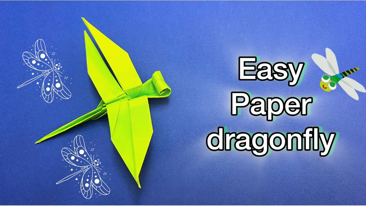 How To Make a Easy Paper Dragonfly - paper dragonfly - easy paper craft ...