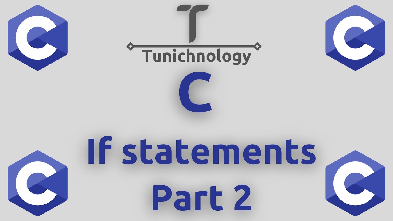 Language C : structure conditionnelle_2 تعلم معنا السي بالتونسي و خوذ شهادتك ببلاش - YouTube