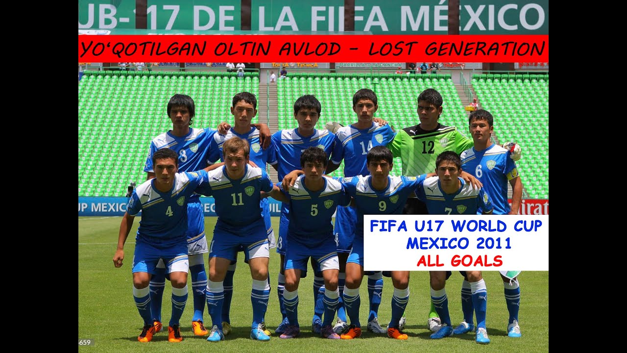 FIFA U17 WORLD CUP MEXICO 2011 ALL GOALS | LOST GENERATION OF ...