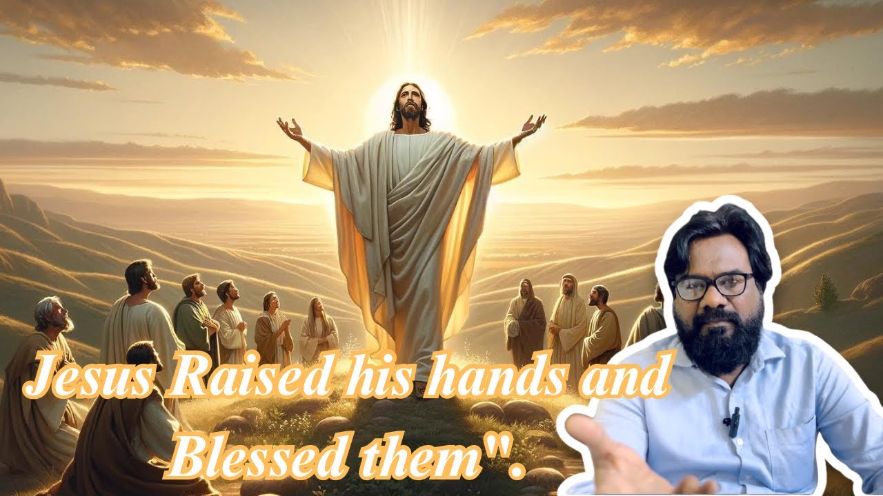 Jesus raised his hands and Blessed them | Rev Clement Jayanthi Rajan ...