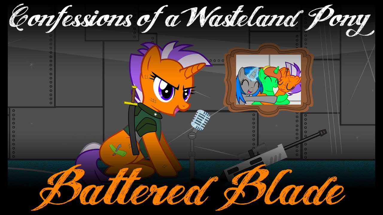Battered Blade Compilation - Confessions of a Wasteland Pony - YouTube