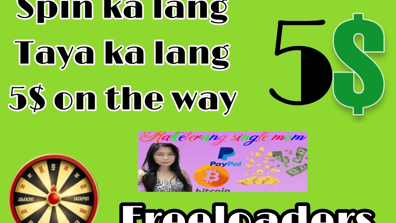 Sa pag spin lang kumita ako ng instant 5$(freeloaders)basic tutorial ...