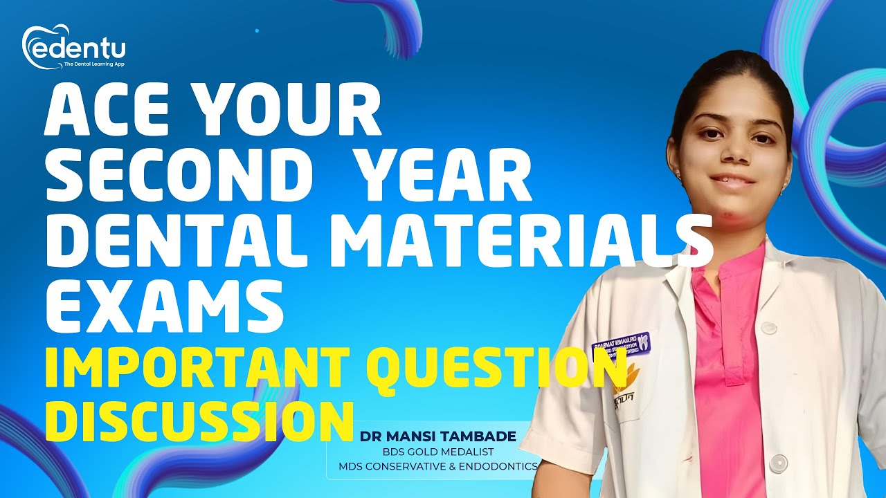 The Final Push | Dental Materials Revision | @Edentu.official - YouTube