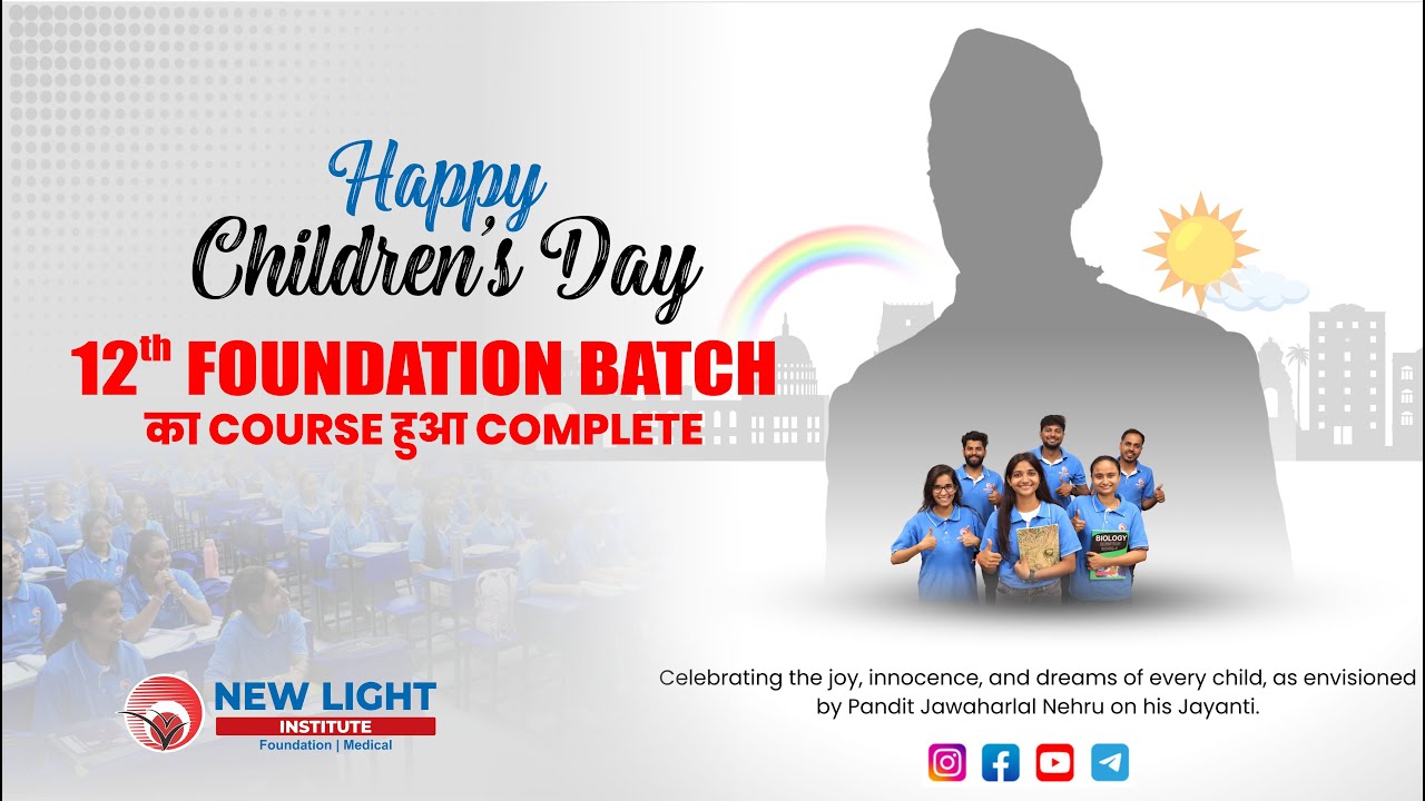 📢This Children's Day | 12th FOUNDATION BATCH का COURSE हुआ COMPLETE ...