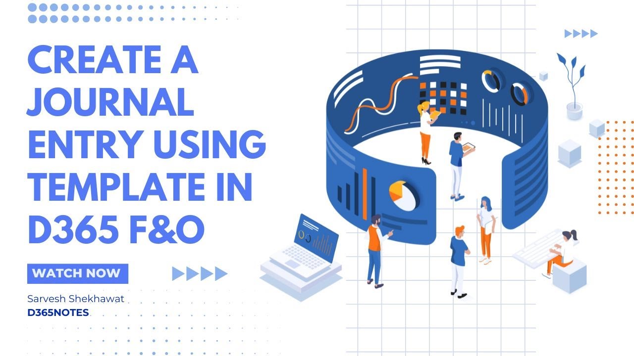 Create a journal entry using template in D365 Finance - YouTube