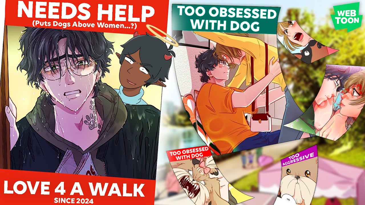 This WEBTOON Makes Me HATE DOGS | Love 4 A Walk - YouTube