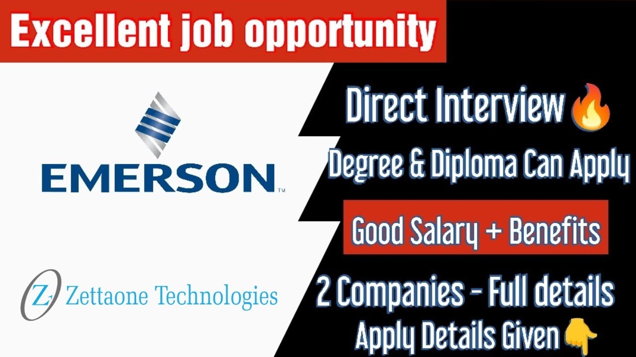 Direct Interview🔥 Emerson ltd & Zettaone Technologies / Degree ...