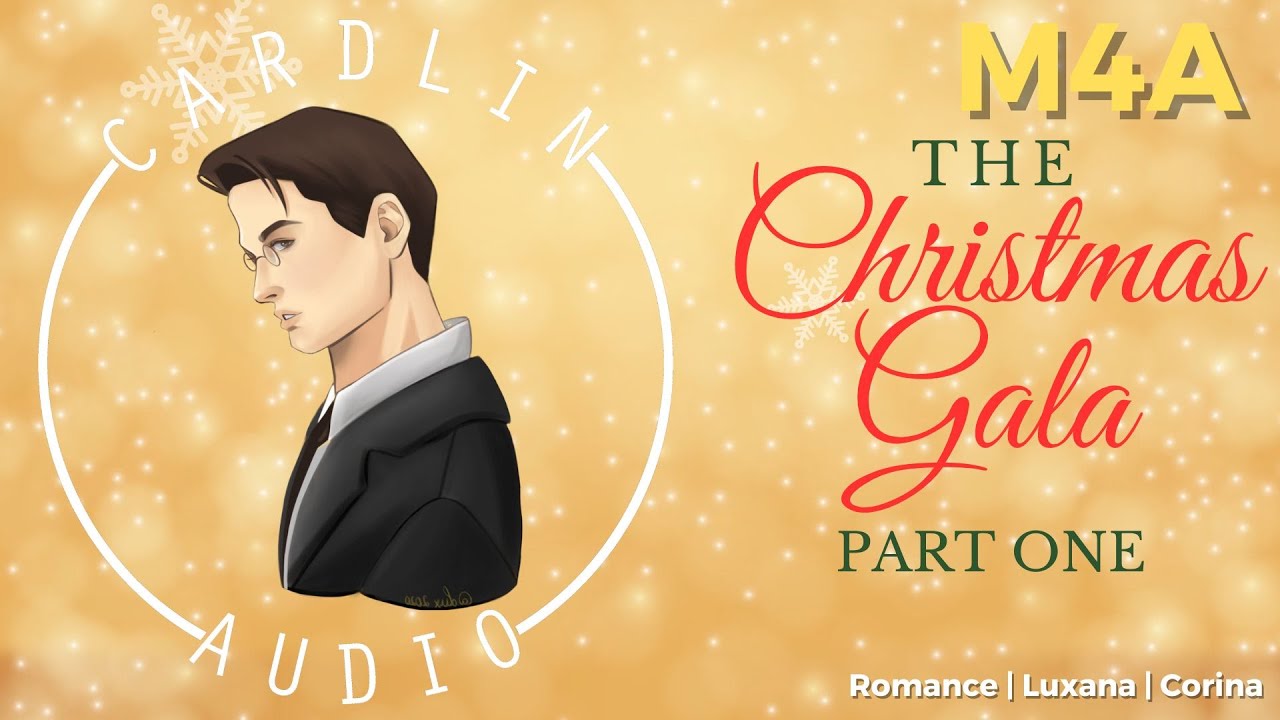 ASMR Roleplay: The Christmas Gala (Part One) [M4A] [Romance] [Boss ...