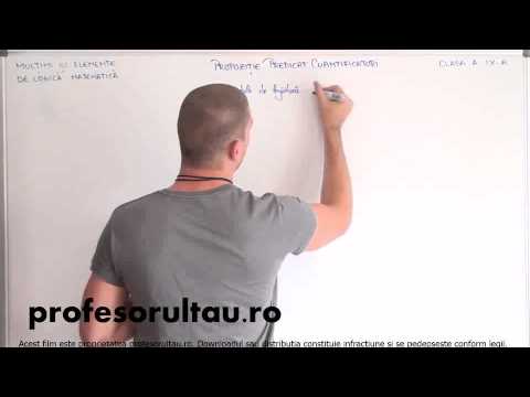 19 Multimi si elemente de logica matematica propozitie, predicat, cuantificatori partea 4 - YouTube