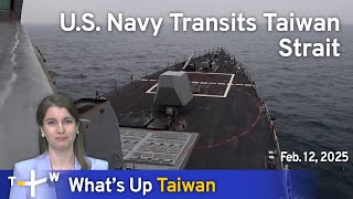 Taiwan Strait Tensions What S Up Taiwan News At 20 00 February 17 2025 ...