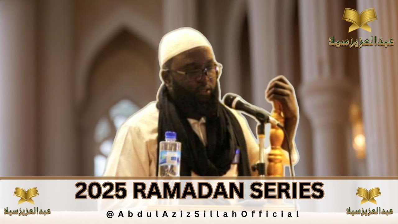 Fasting Do’s & Don’ts | EP. 8 | Ramadan Series 2025 | Sheikh Abdul Aziz ...